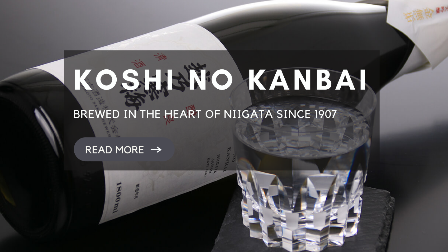 Sake Spotlight — Koshi no Kanbai | Sake Inn Blog